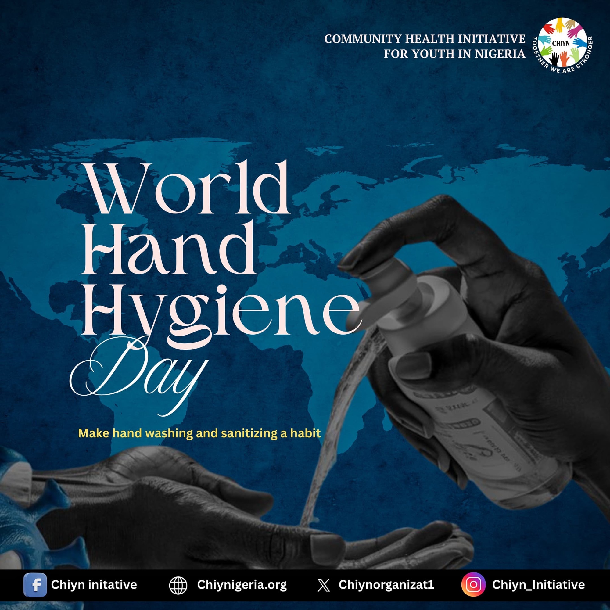 WORLD HAND HYGIENE – CHIYN INITIATIVE